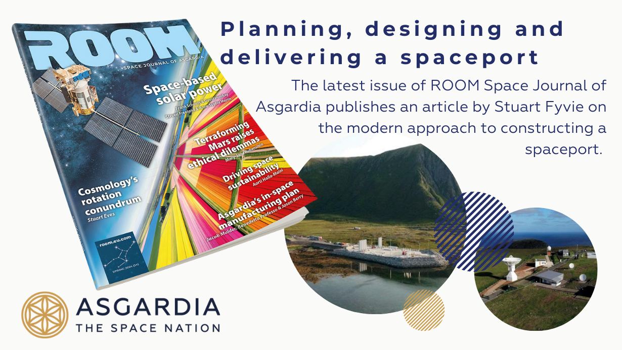 Planning, Designing and Delivering a Spaceport | I am an Asgardian Resident