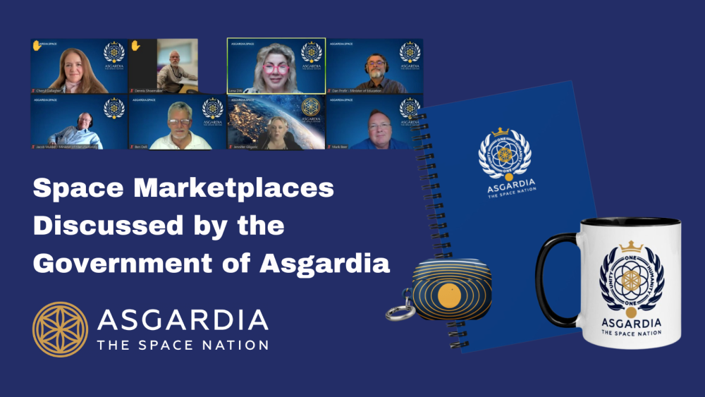 Space Marketplaces Discussed by the Government of Asgardia | I am an ...