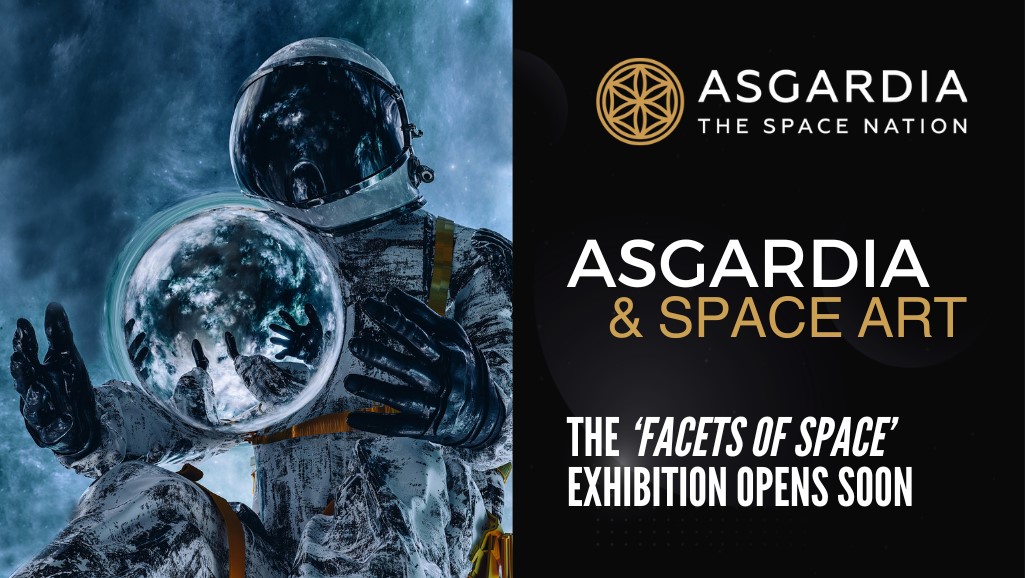Asgardia and Space Art. The ‘Facets of Space’ Exhibition Opens Soon