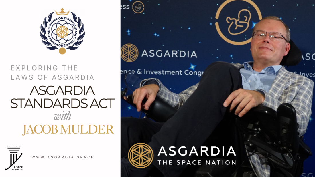 Asgardia Standards Act in the Spotlight | I am an Asgardian Resident